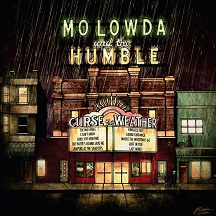 Mo Lowda & The Humble Curse The Weather - Vinyl| Vinylpeoplerecords